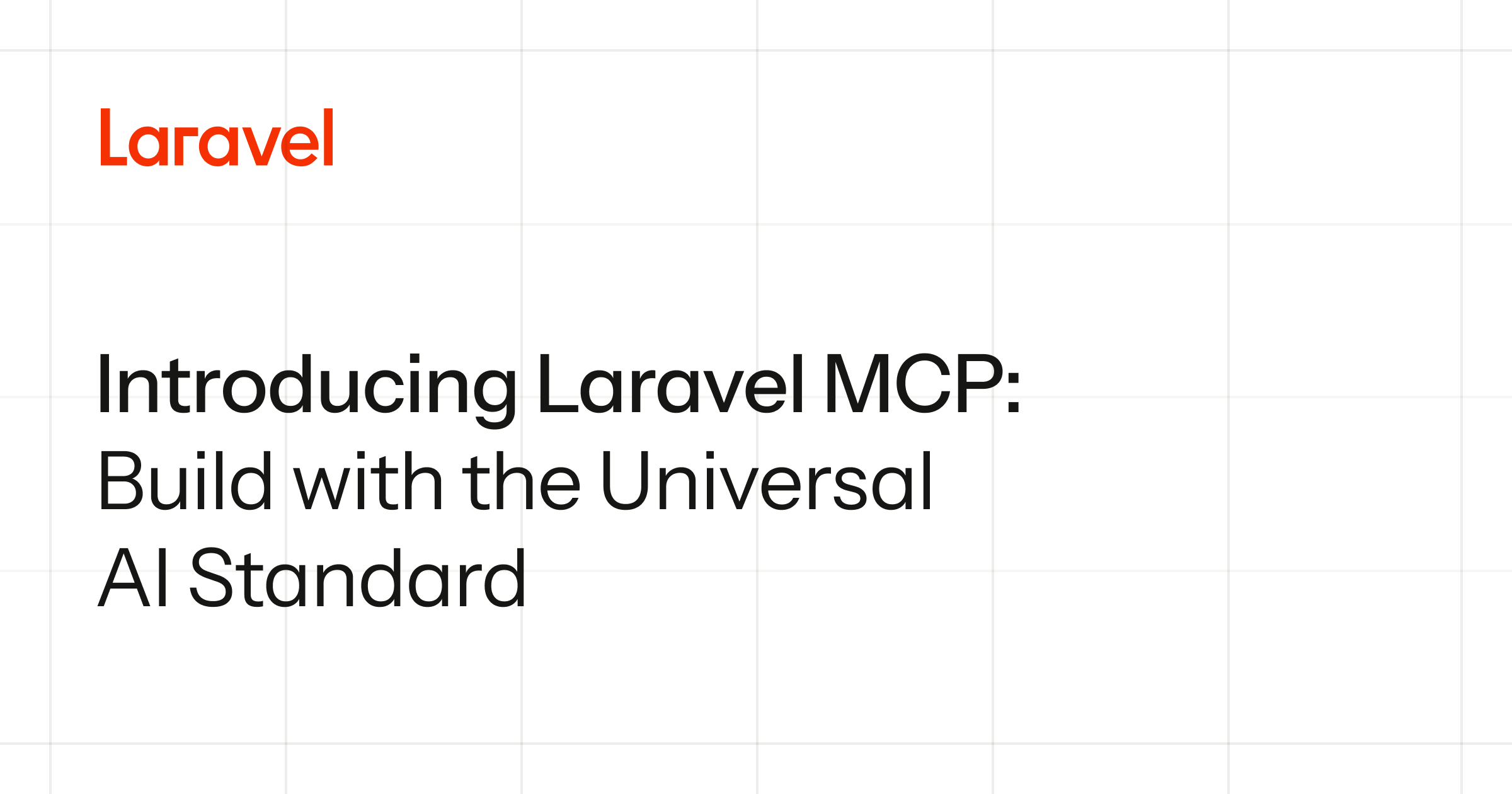 Introducing Laravel MCP: Build with the Universal AI Standard - Laravel - The PHP Framework For ...