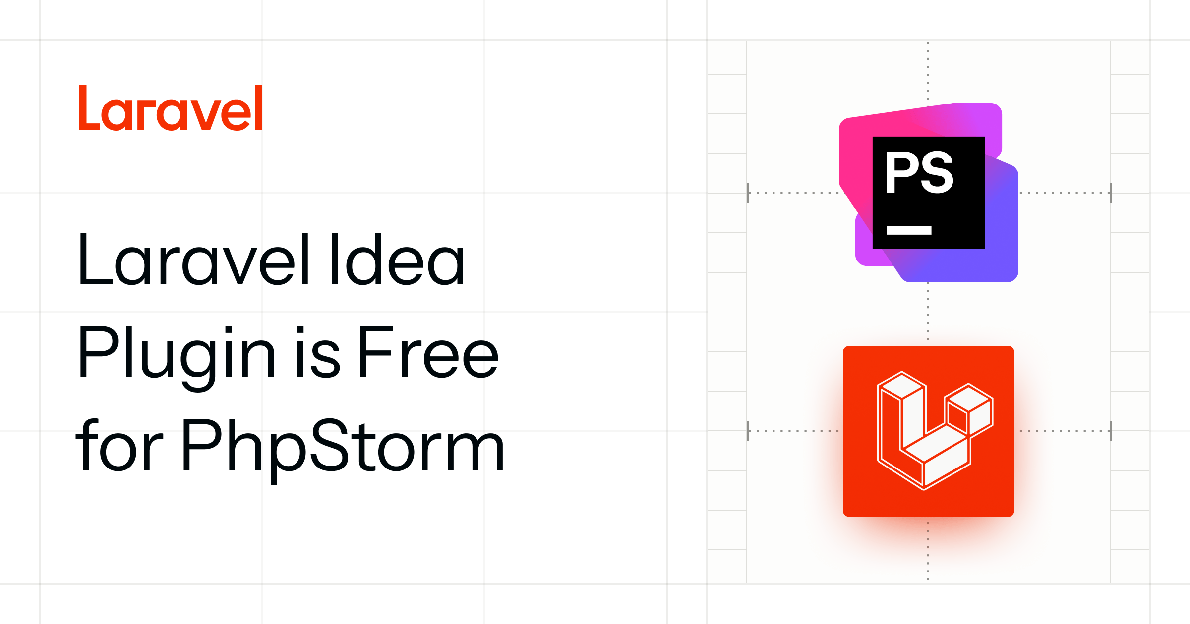 Laravel Idea Plugin is Free for PhpStorm - Laravel - The PHP Framework ...